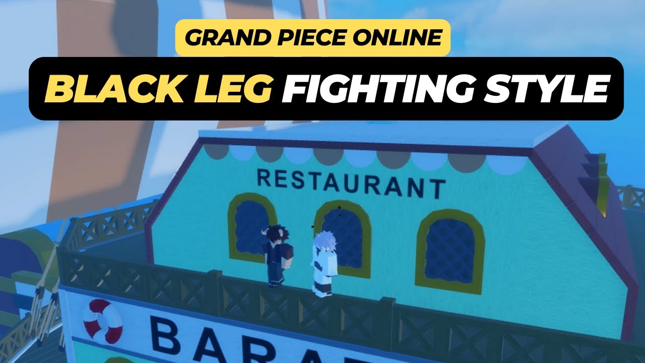 How to Get Black Leg Fighting Style - Grand Piece Online - YouTube