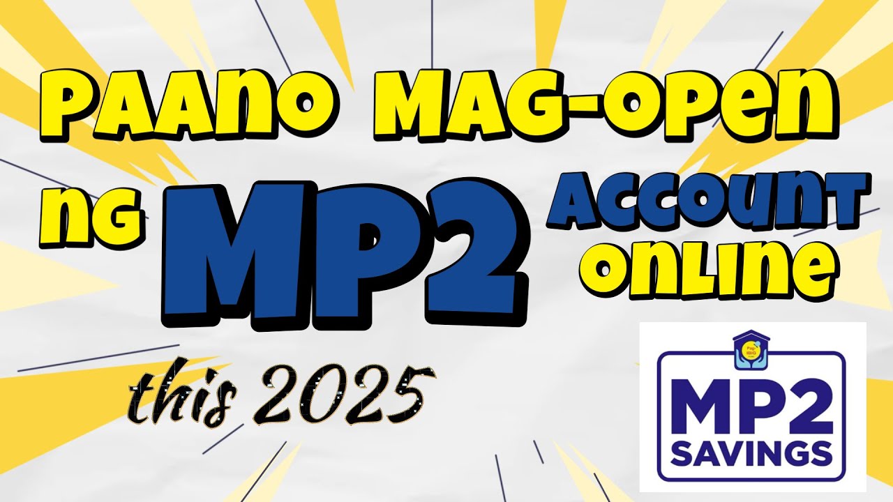 How To Open MP2 Account (2025) | Paano Mag-open ng MP2 Account - YouTube