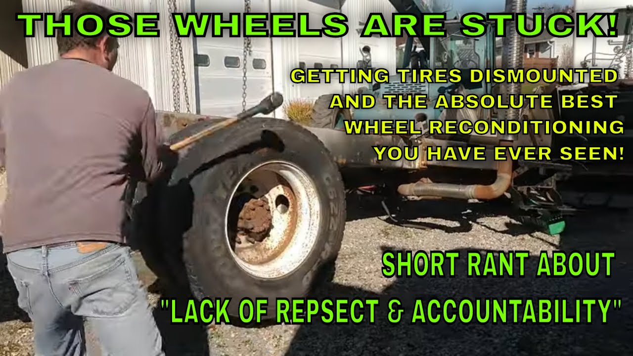 REMOVING AND DISMOUNTING STUCK SEMI TIRES! JUST NEED A LITTLE ...
