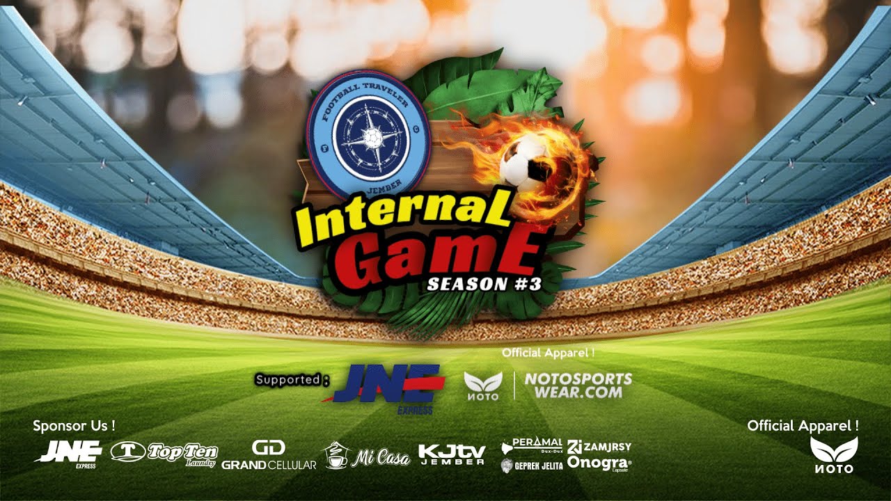 [LIVE] INTERNAL GAME #3 | Football Traveler Jember - YouTube