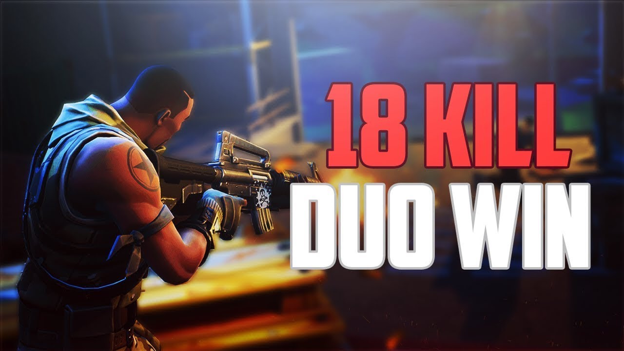 18 KILL DUO WIN! - Fortnite Battle Royale - YouTube
