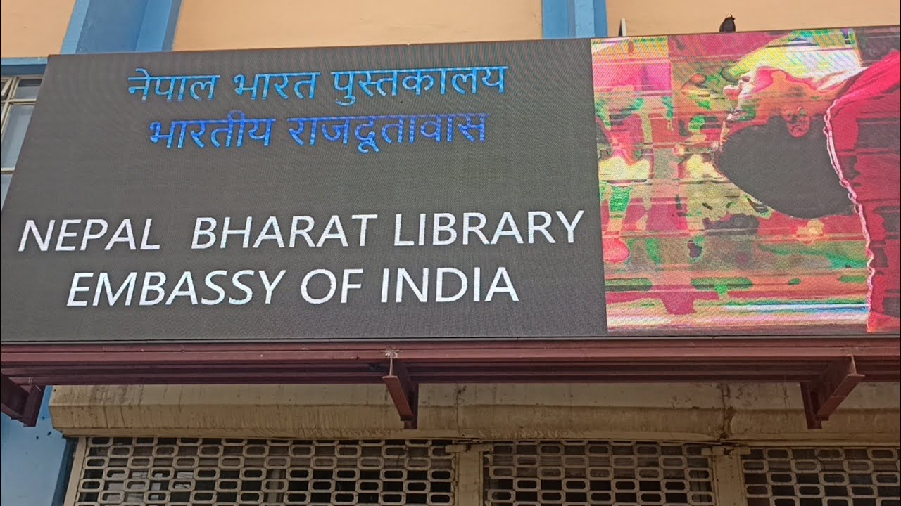 Nepal Bharat Library Embassy of India , Located at New road Katmandu ...