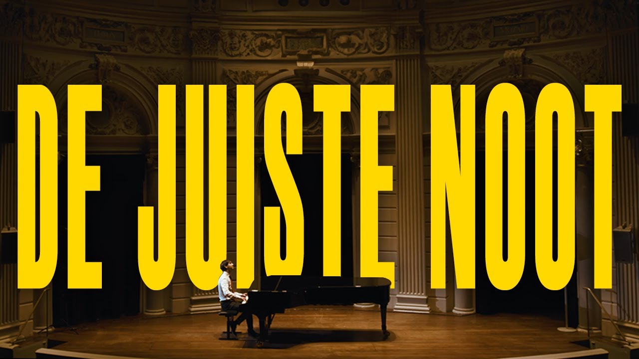 De Juiste Noot - SHORT FILM (Concertgebouw Amsterdam) - YouTube