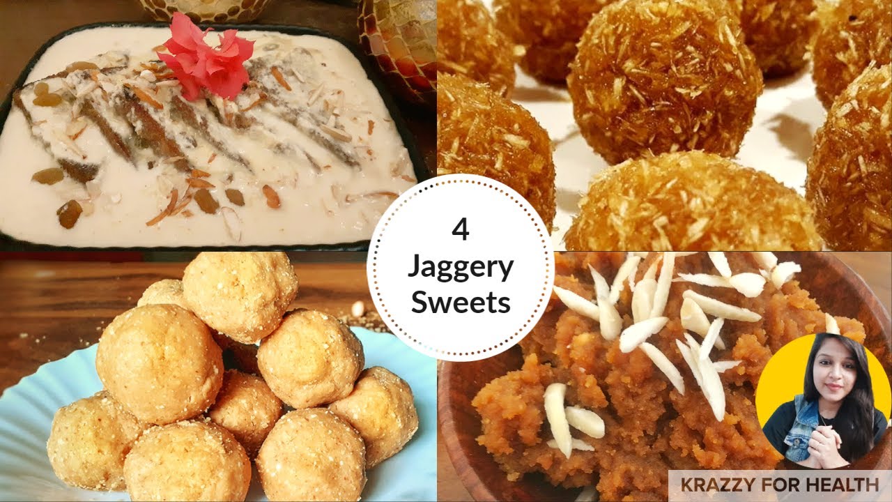 Jaggery Recipes | Jaggery Sweet Recipes | Healthy Sweet Recipes ...