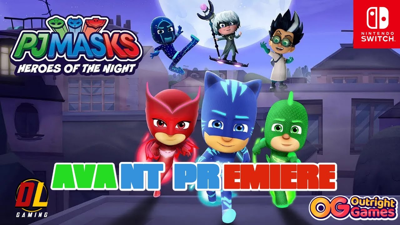 PYJAMASQUES THE GAME | HÉROS DE LA NUIT | GAMEPLAY DÉCOUVERTE ...