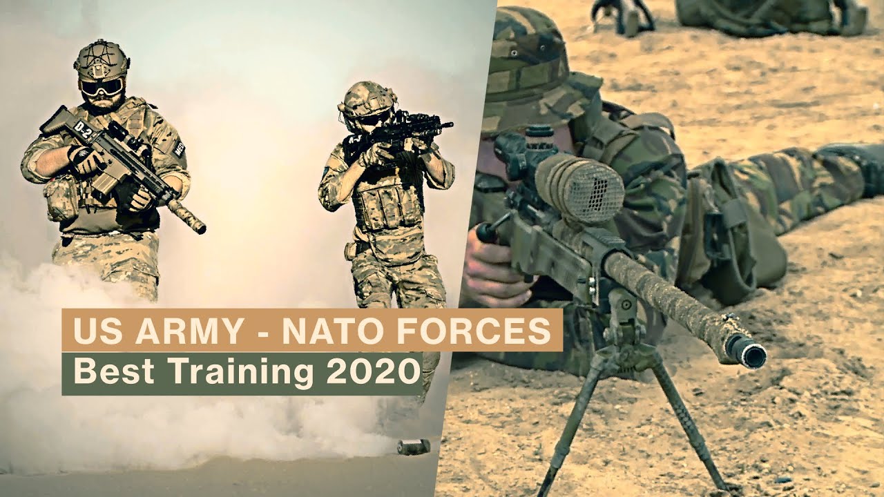 US Army - Nato Forces - Hard Training - Preparation 2020 - YouTube