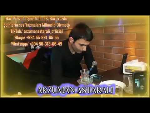 Arzuman Astaralı - Popuri Şeirlər 2023