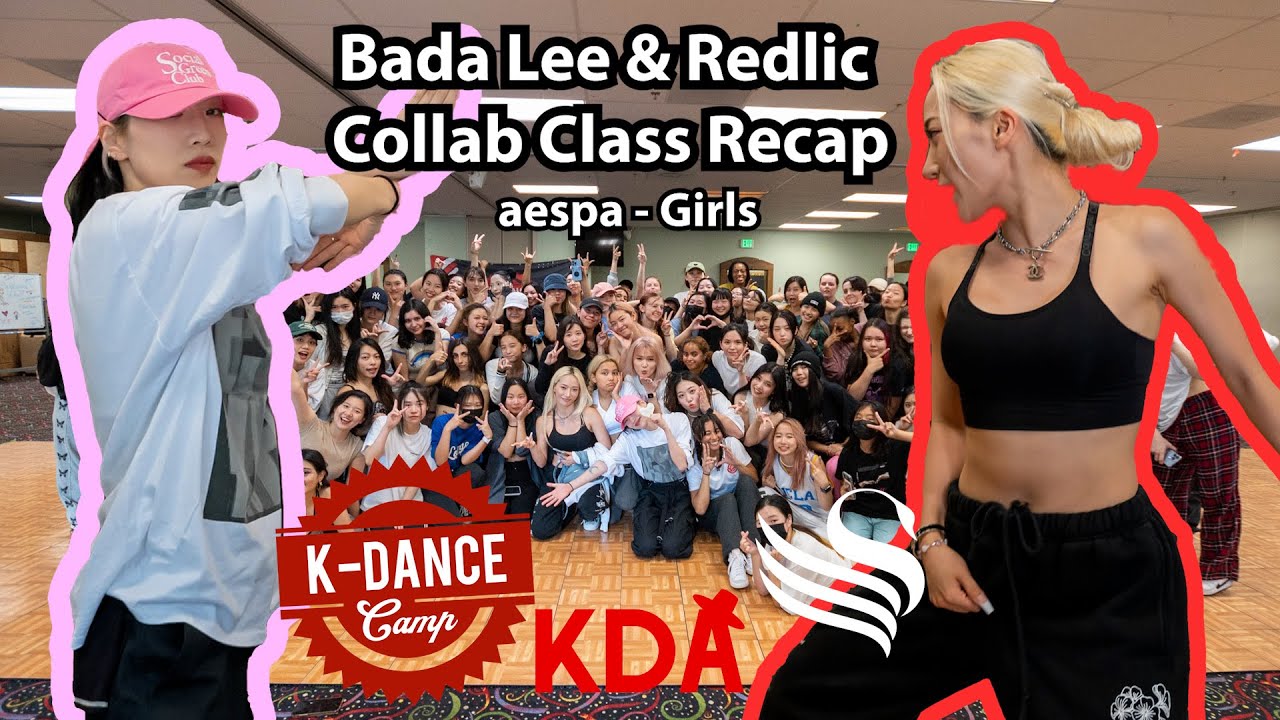 [K-Dance Camp LA 2022] Bada Lee & Redlic Collaboration Class Recap ...