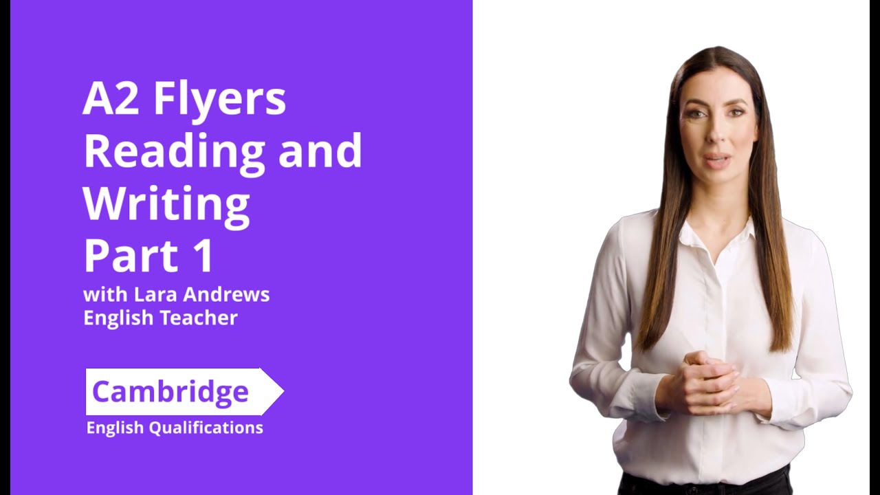 A2 Flyers Reading and Writing Part 1 - YouTube