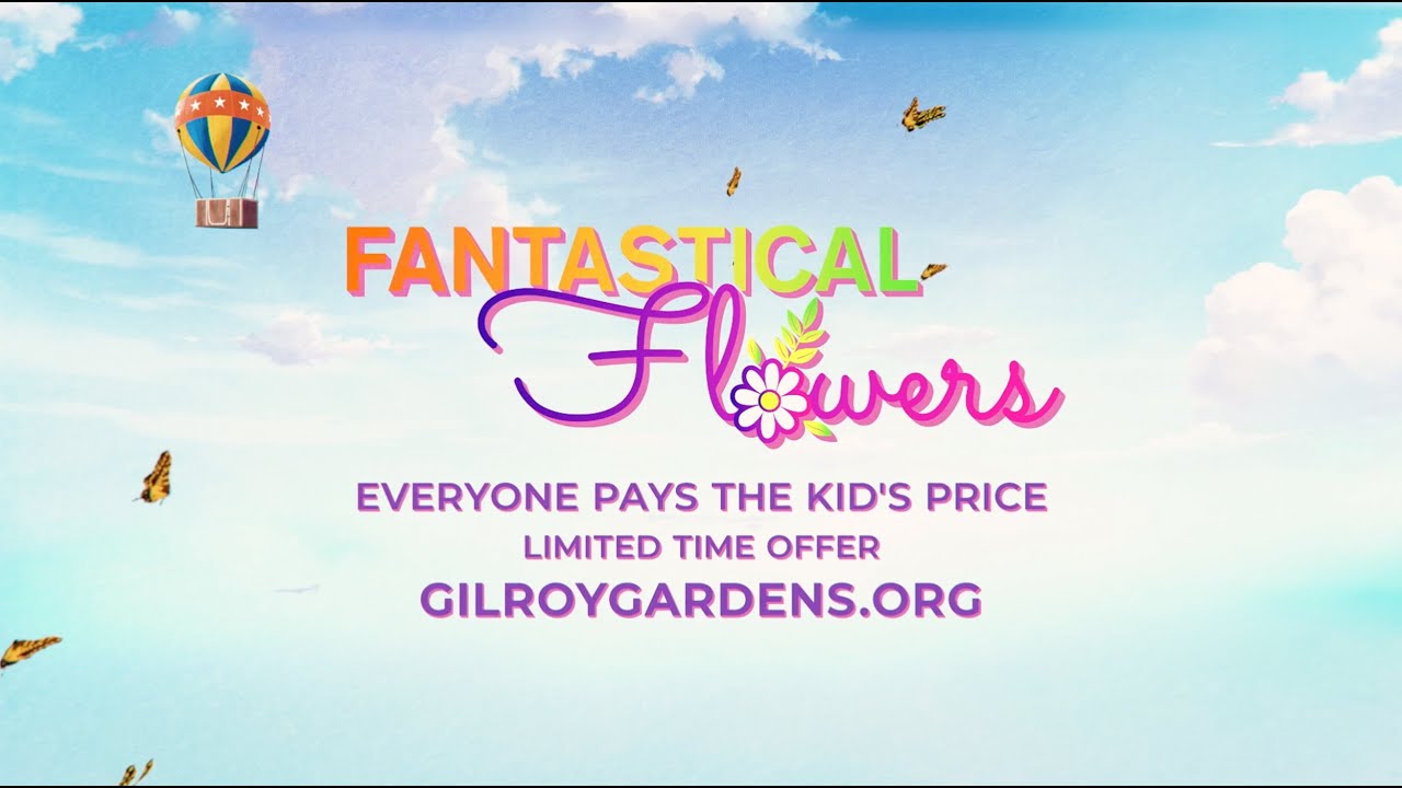Fantastical Flowers at Gilroy Gardens Family Theme Park! - YouTube