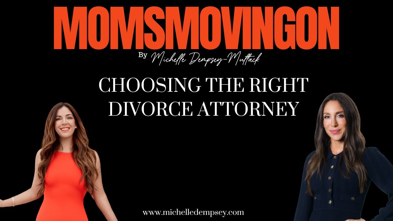 Choosing the Right Divorce Attorney: Michelle Dempsey Interviews Hailee ...