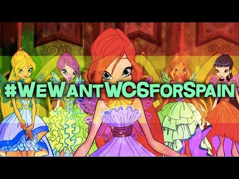 WE WANT WINX CLUB 6 FOR SPAIN