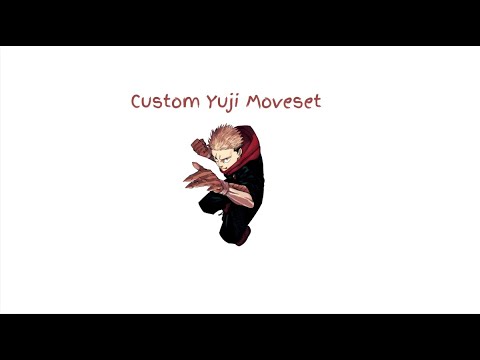 Custom Yuji Moveset |Jujutsu Shenanigans - YouTube