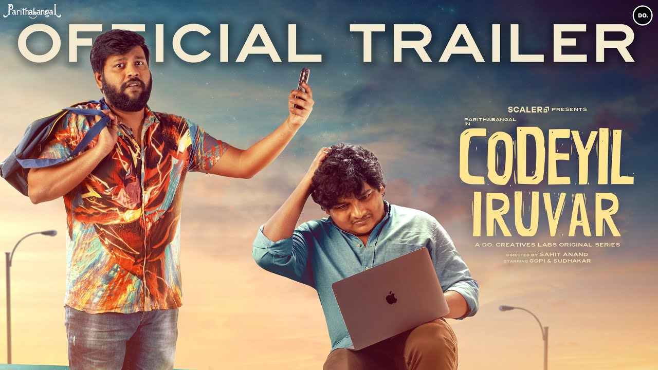 கோடியில் இருவர் - Official Trailer | Parithabangal Web Series ...