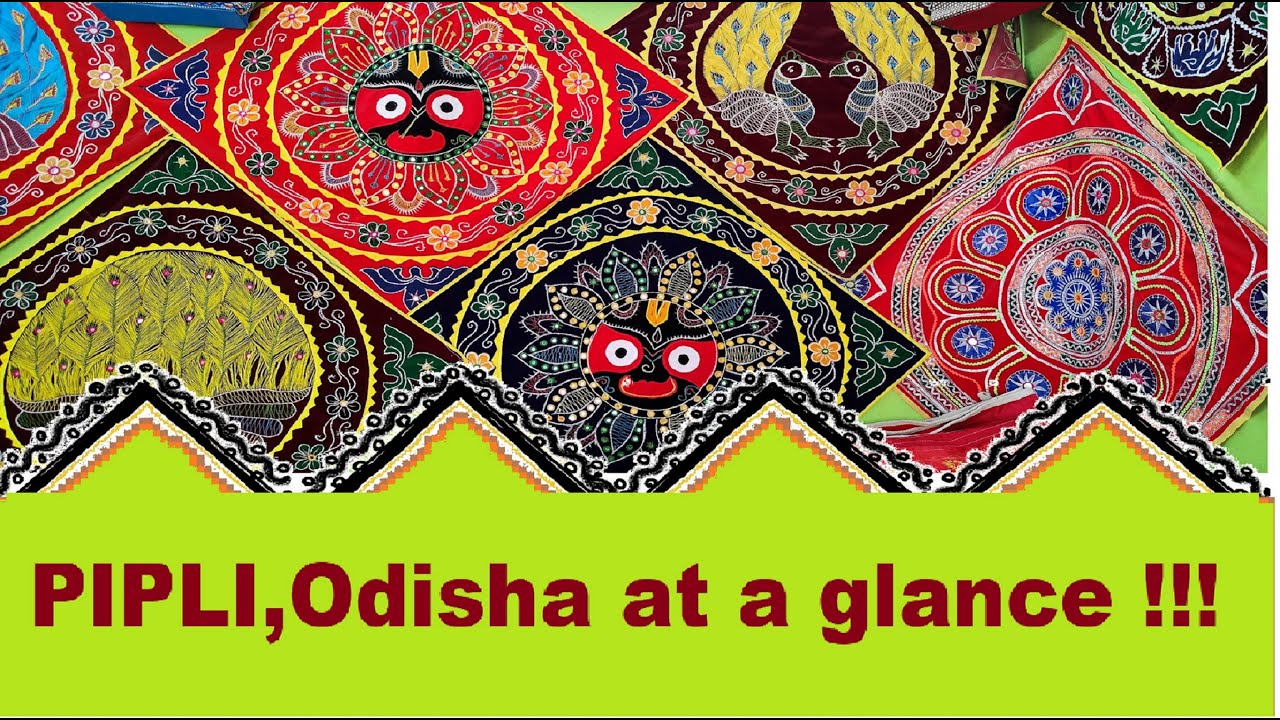 Trip to PIPLI; ODISHA - YouTube