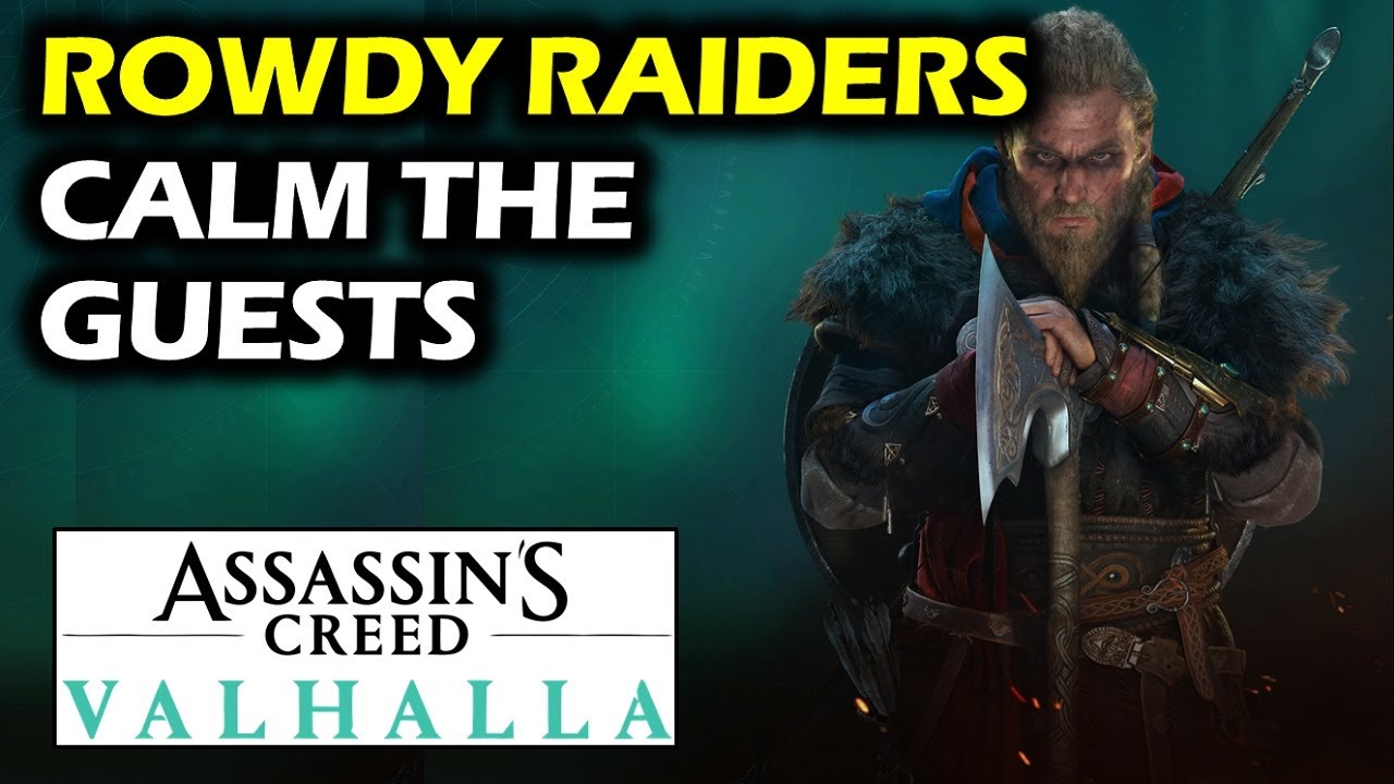 Rowdy Raiders: Find & Calm the Guests | Snotinghamscire | Assassin's ...