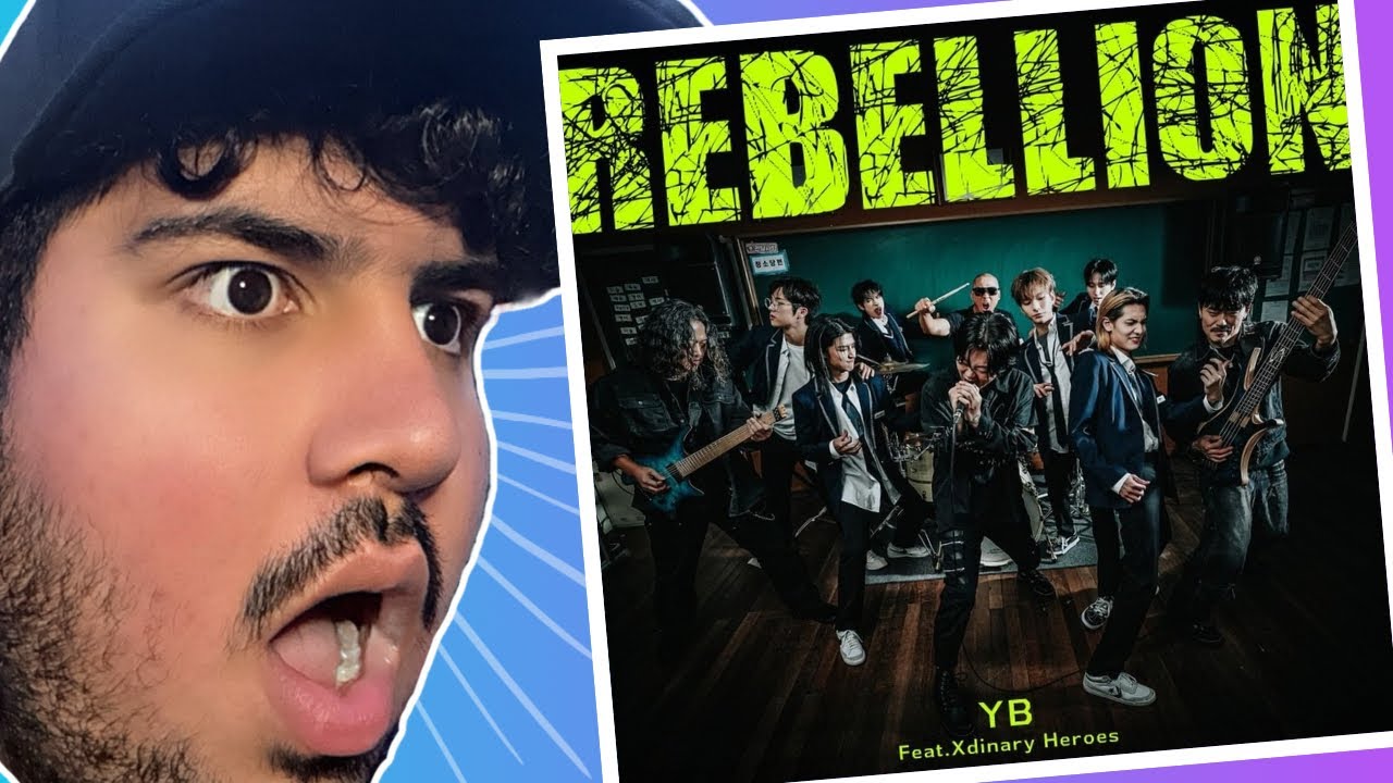 FIRST TIME HEARING YB! | YB & XDINARY HEROES - REBELLION MV REACTION ...