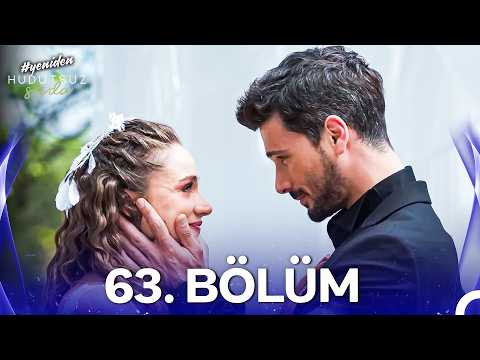 Hudutsuz Sevda 63. Bölüm (FİNAL)