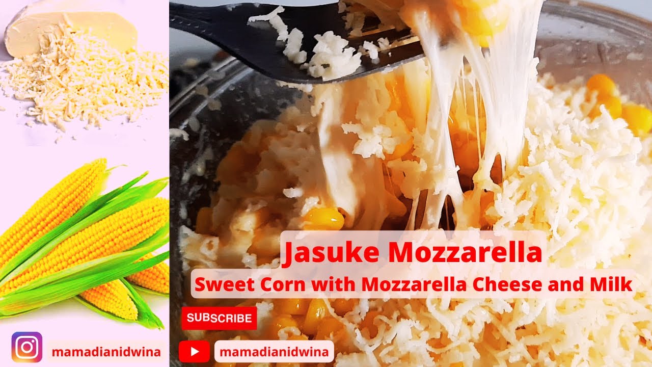 Membuat Jasuke Mozzarella, Cemilan Lezat dibuat saat Anak Liburan ...