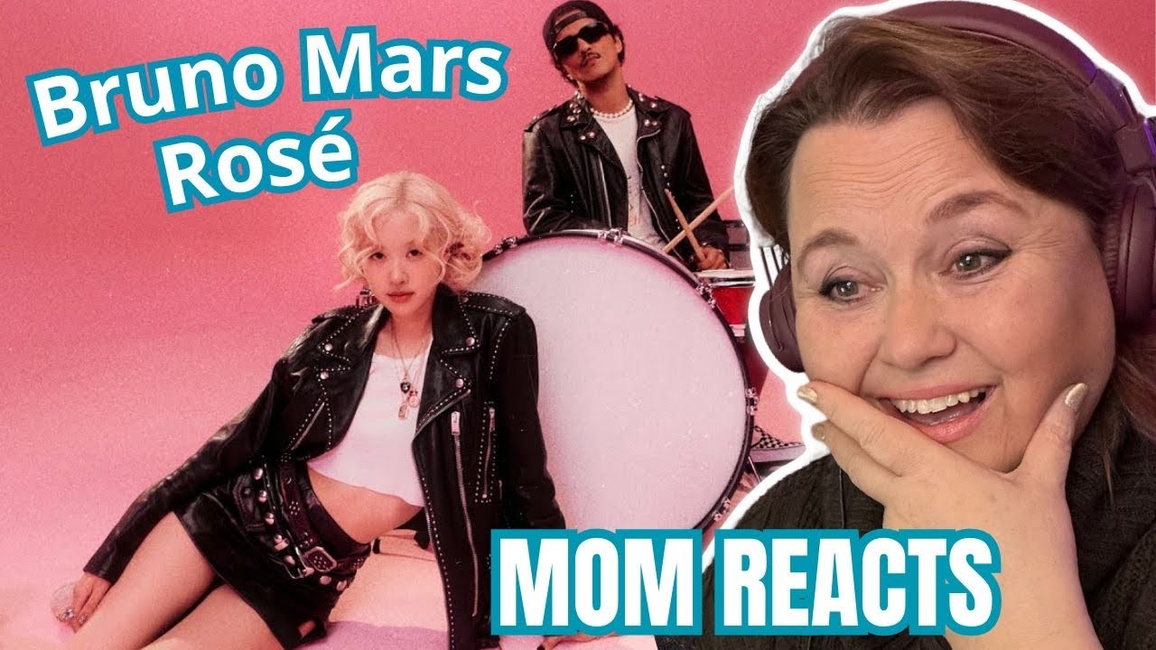 Mom REACTS To ROSÉ & Bruno Mars - APT. (Official Music Video) - YouTube