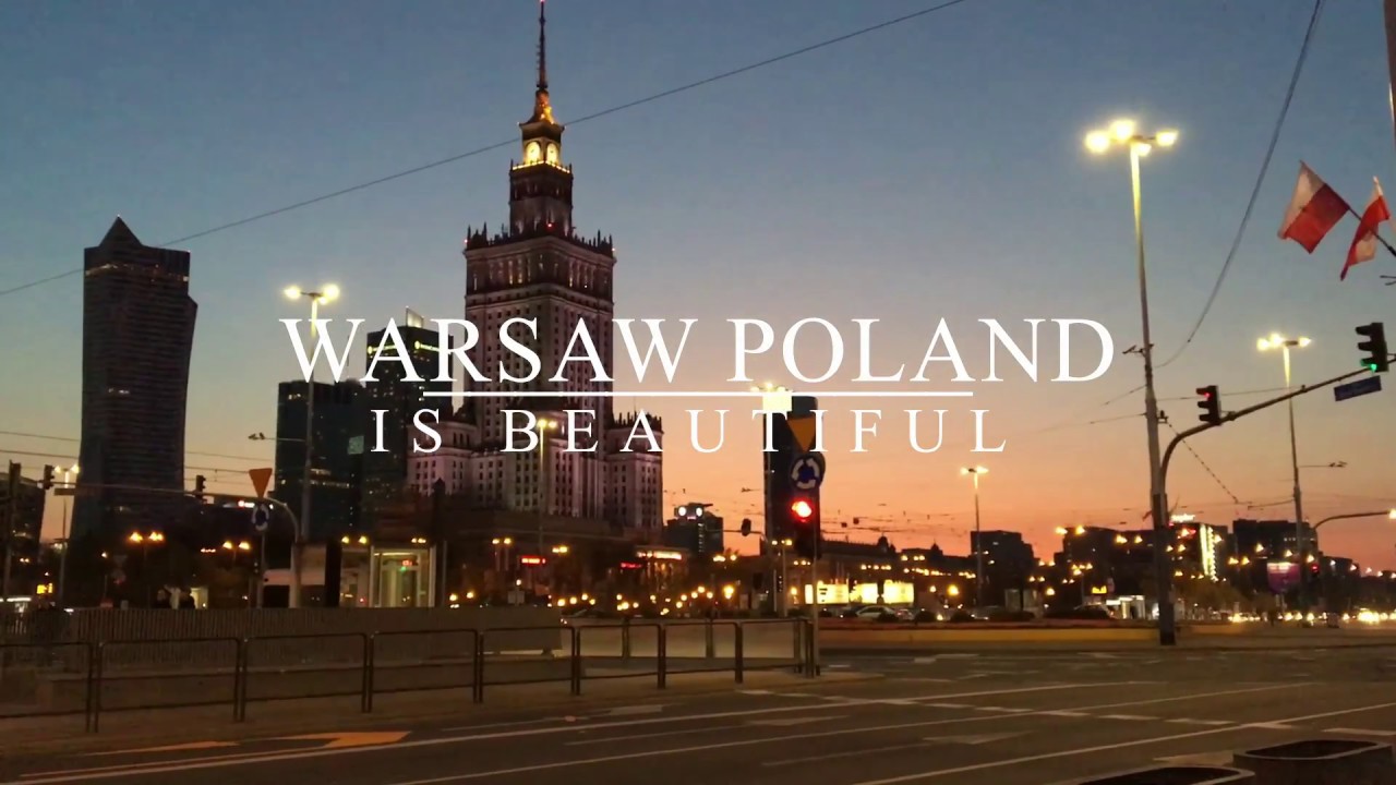 WARSAW POLAND is beautiful - YouTube