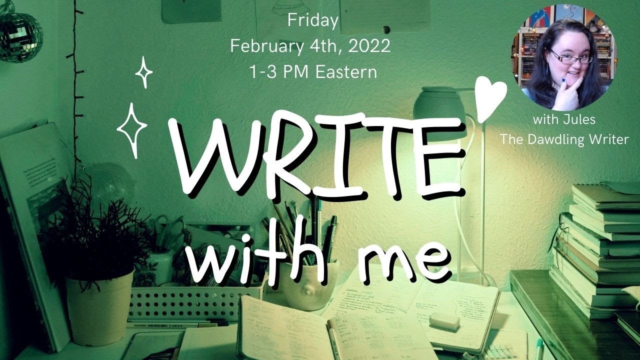 TGIF Friday Writing and Productivity Sprints for Feb 4th/ 2HR Write-In ...