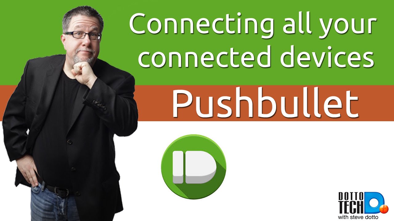 Pushbullet - Connecting ALL Your Connected Devices - YouTube