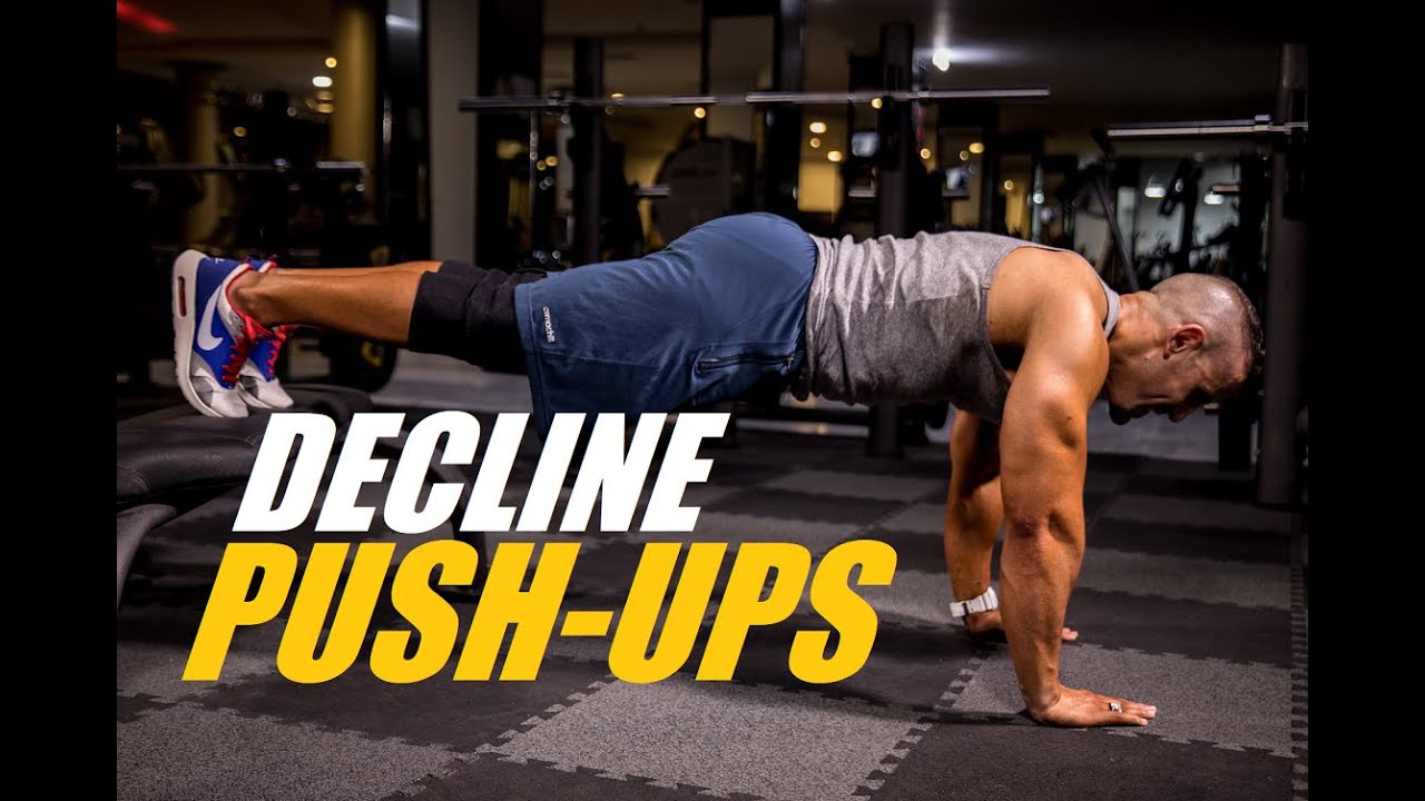 Decline Push-Ups (Chest) - YouTube