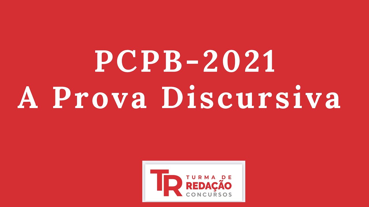 PCPB 2021 - Prova Discursiva - YouTube