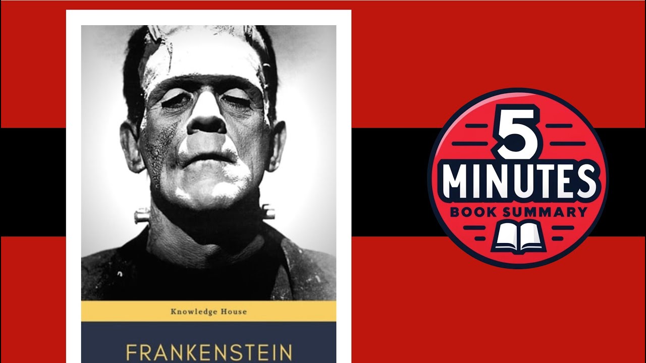 Frankenstein by Mary Shelley | 5 minutes Book Summary - YouTube