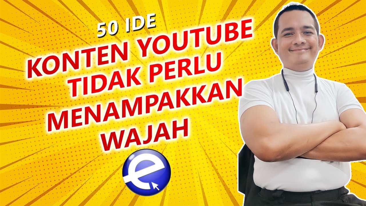 50 Ide Konten Youtube - Tidak Perlu Menampakkan Wajah | Creator Dadakan - YouTube
