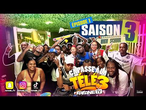 ÇA PASSE À LA TÉLÉ - SAISON 3 - EPISODE 1 Édition - HIGH SCHOOL