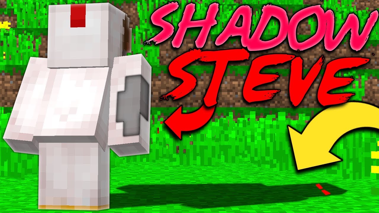 I AM BECOMING SHADOW STEVE. - YouTube