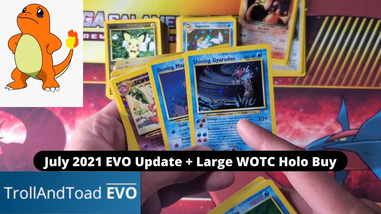 July 2021 Pokemon Sales - Troll and Toad EVO - WOTC Holo Collection ...
