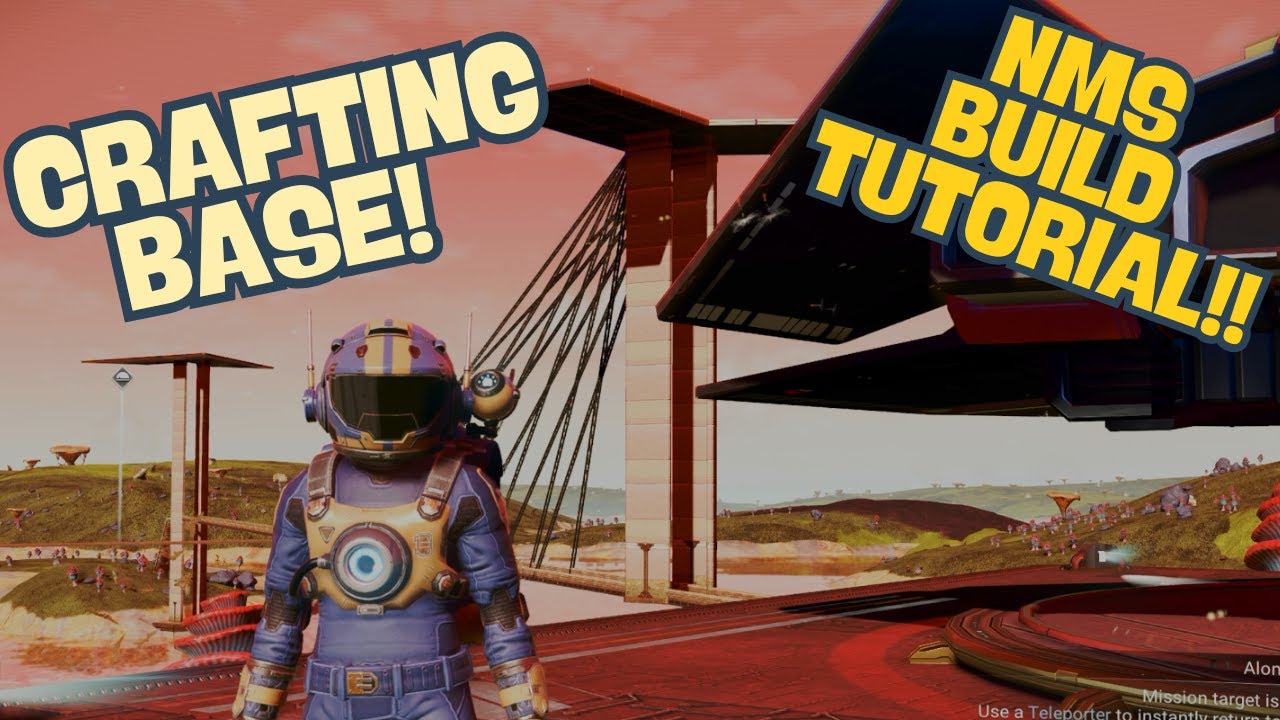 How To Build Crafting Bases Pt1 - No Man's Sky Build Tutorial - YouTube