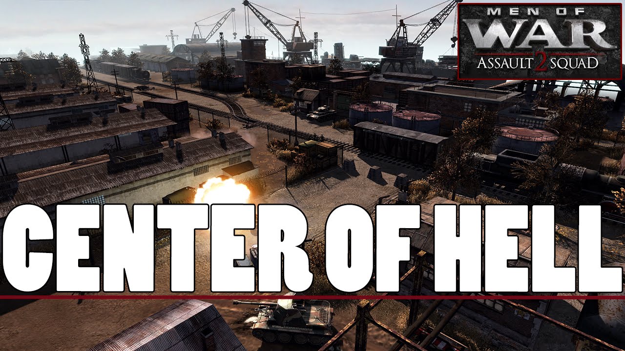 Men of War: Assault Squad 2 - Center of Hell - YouTube