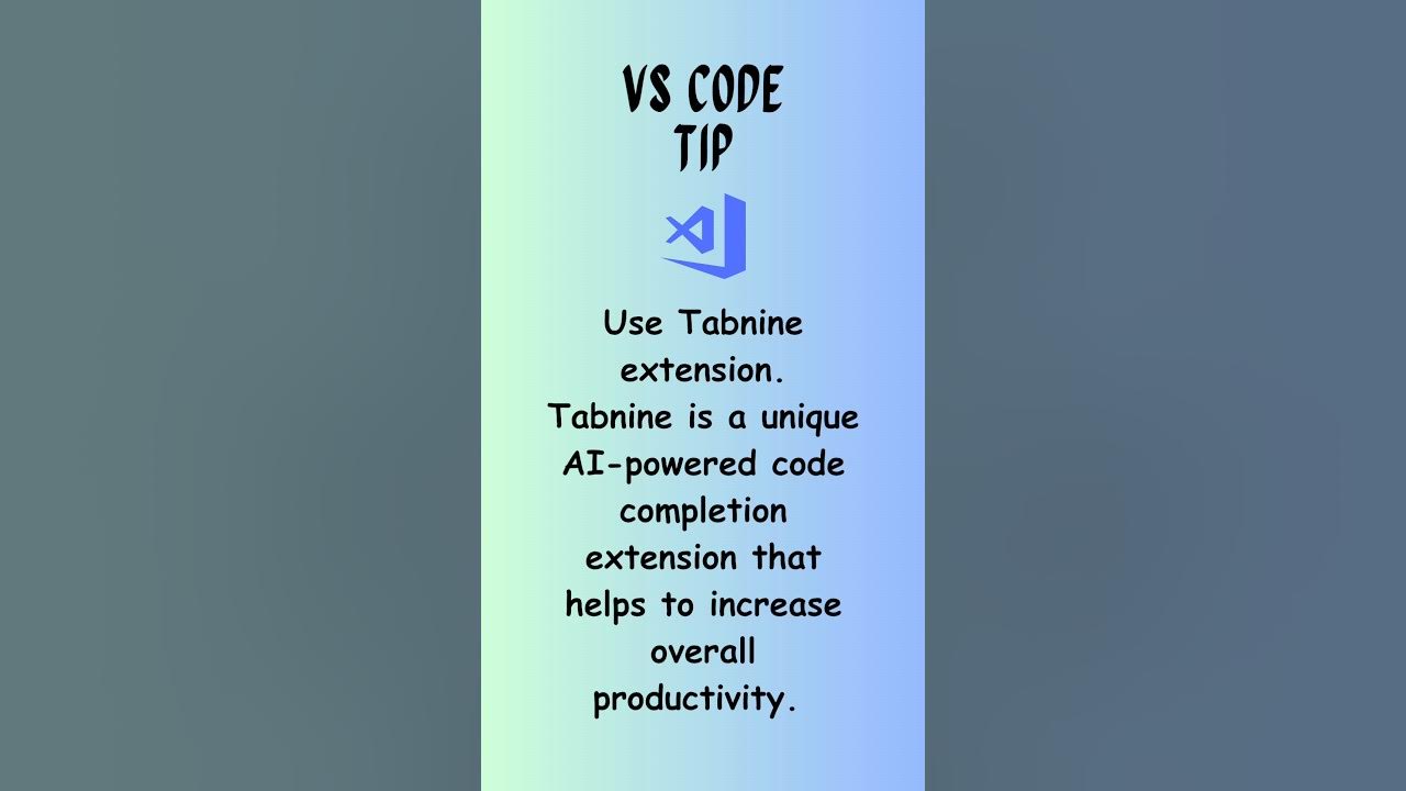 VS Code tip. Use Tabnine extension for auto completion #shorts - YouTube