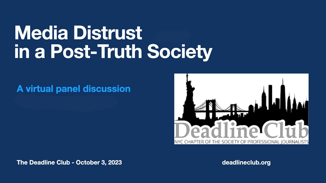 Hey, That’s Just Your Opinion! Media Distrust in a Post-Truth Society ...