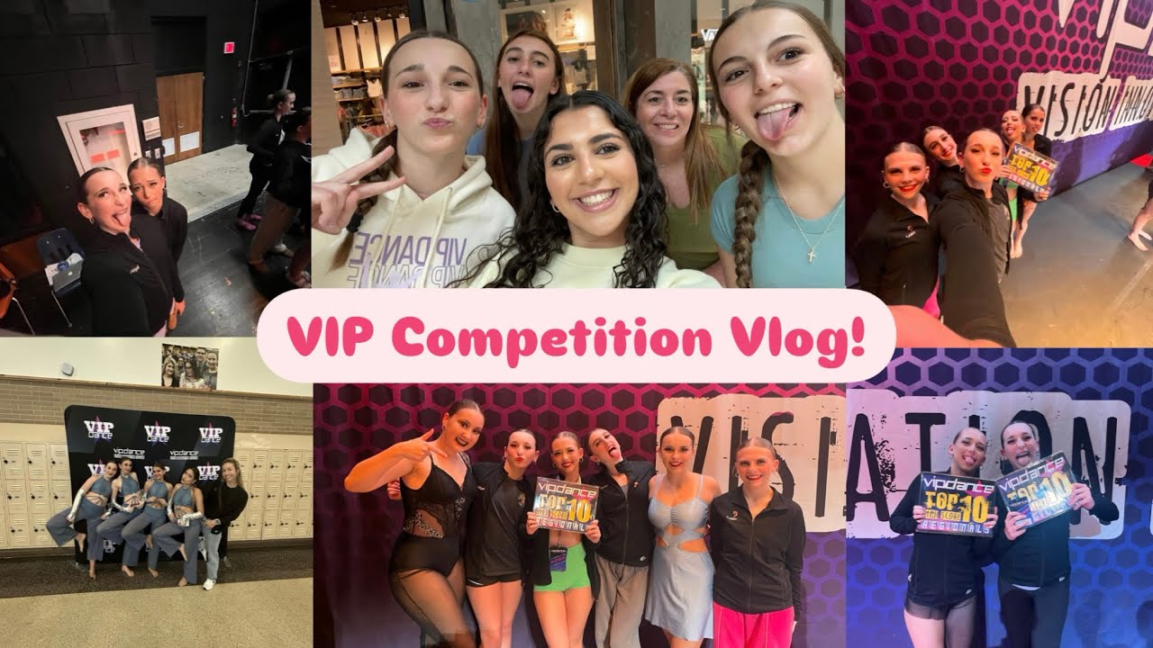 VIP Comp Vlog 🪩⭐️💫 - YouTube