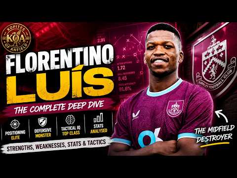 Florentino Luis - The Midfield Destroyer Nobody Talks About | KOA Deep Dive