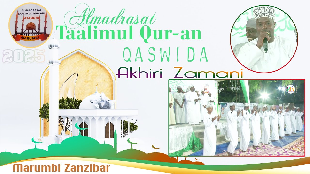 Hawa hapa Nabingwa wa Qaswida ATAQUM na Qaswida yao Akhir Zaman - YouTube