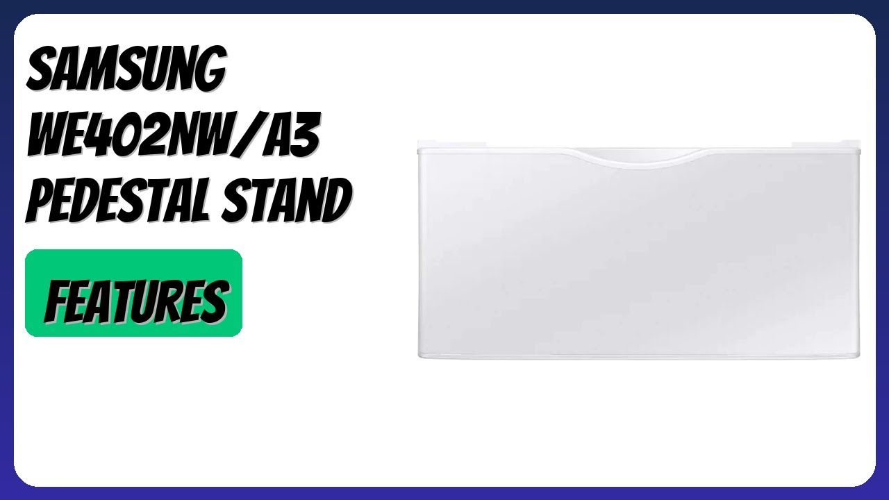 REVIEW (2026): Samsung WE402NW/A3 Pedestal Stand. Features. - YouTube