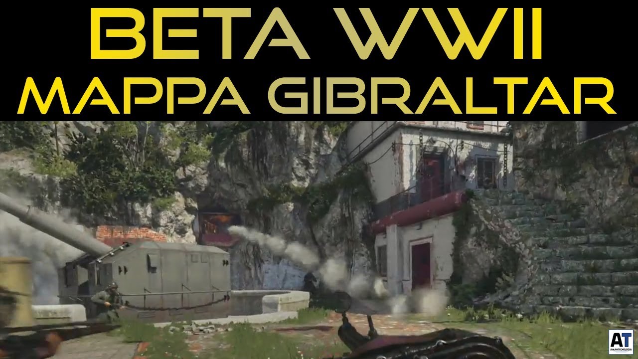 COD WWII - NUOVO GAMEPLAY MAPPA GIBRALTAR [BETA WW2 ITA] - YouTube