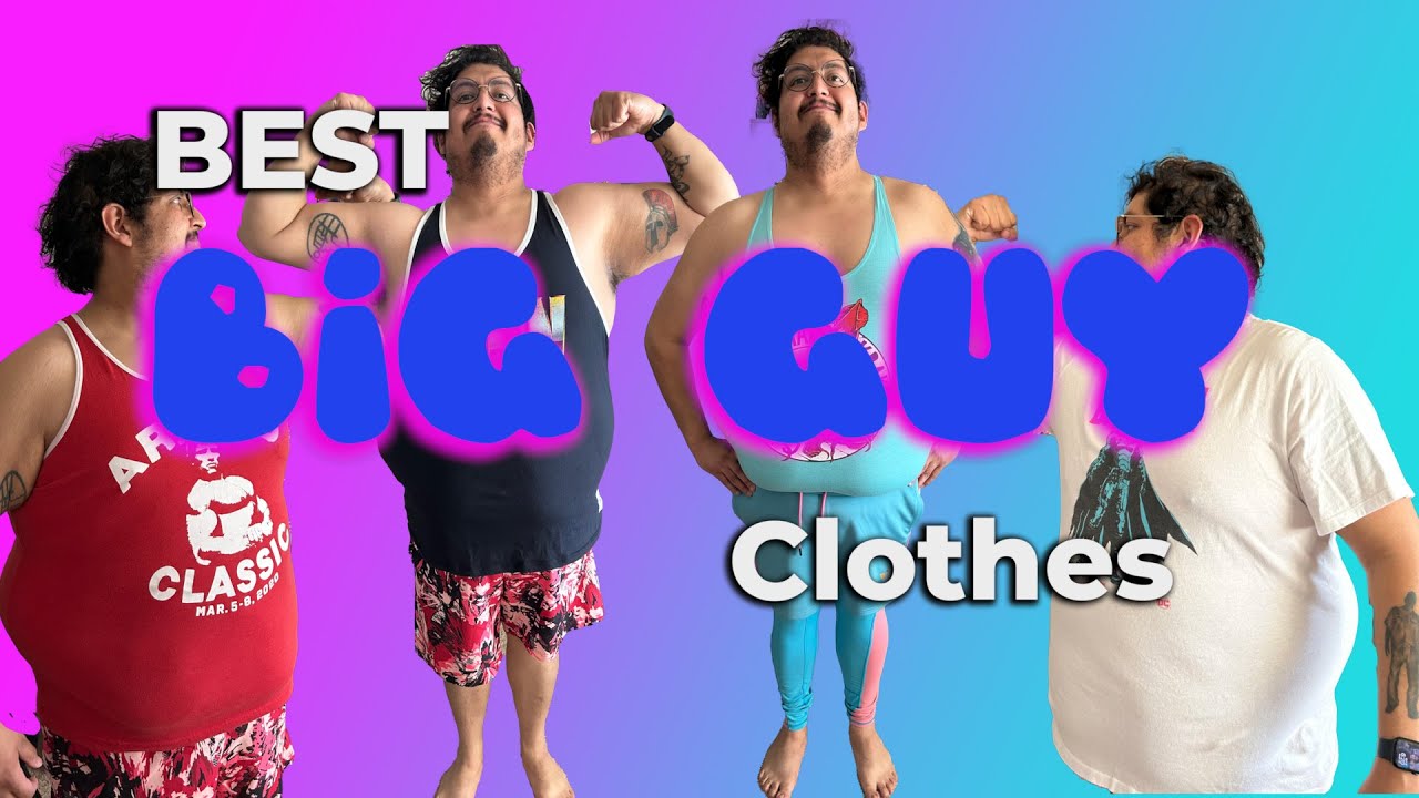 5-best-brands-for-big-guys-youtube