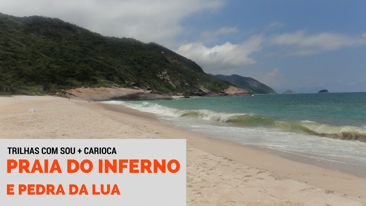 Sou + Carioca_Trilha Pedra da Lua e Praia do Inferno - YouTube