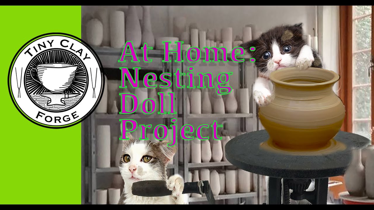 Pottery at Home: Advanced Project: How to make a Clay Nesting Doll ...