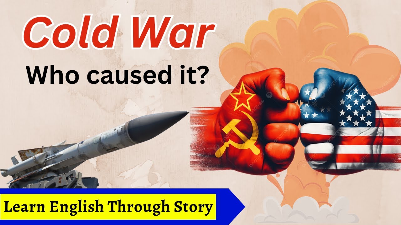 The Cold War 🔥 Learn English Through Story 🎧 Listening Practice - YouTube