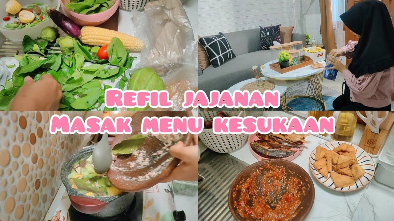 REFIL JAJANAN | UNBOXING | MASAK MENU KESUKAAN - YouTube