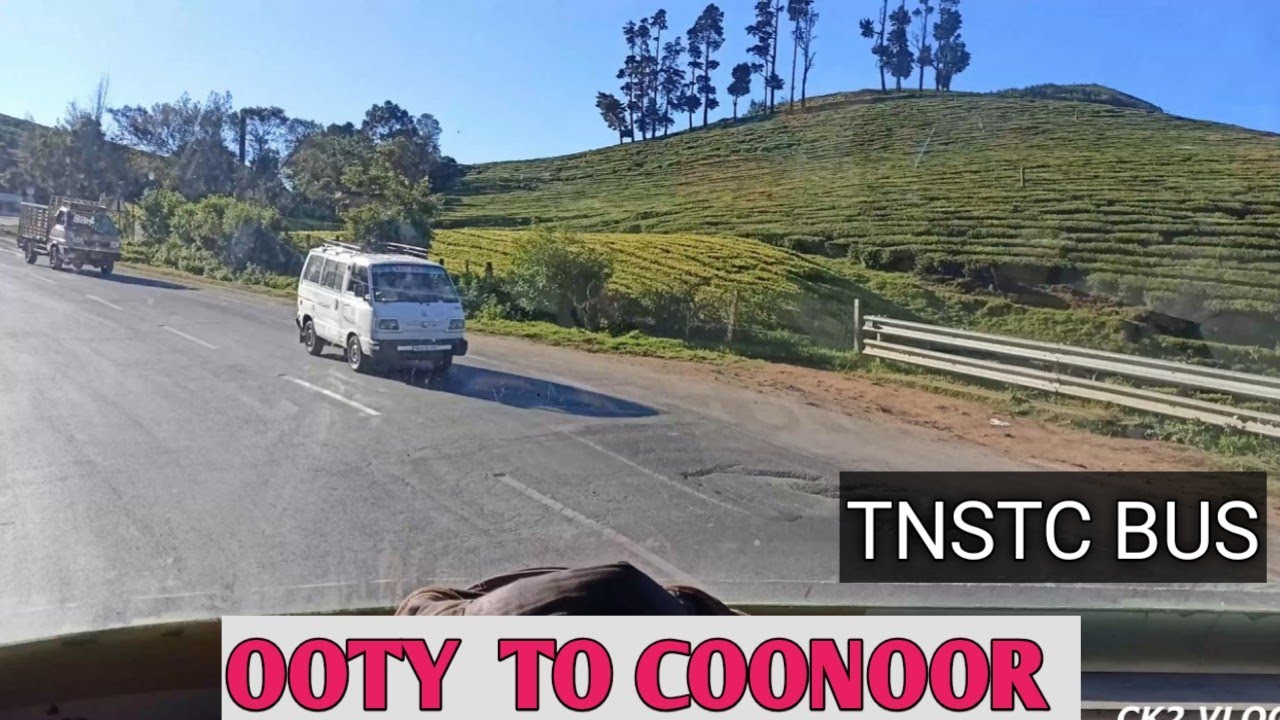 OOTY TO COONOOR - TNSTC BUS JOURNEY | OOTY BUS STAND | #TNSTC - YouTube
