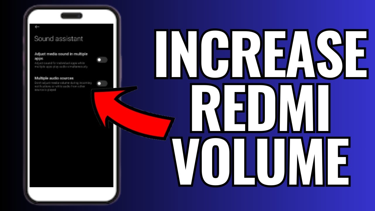 How To Increase Redmi Phone Volume (2025) - YouTube